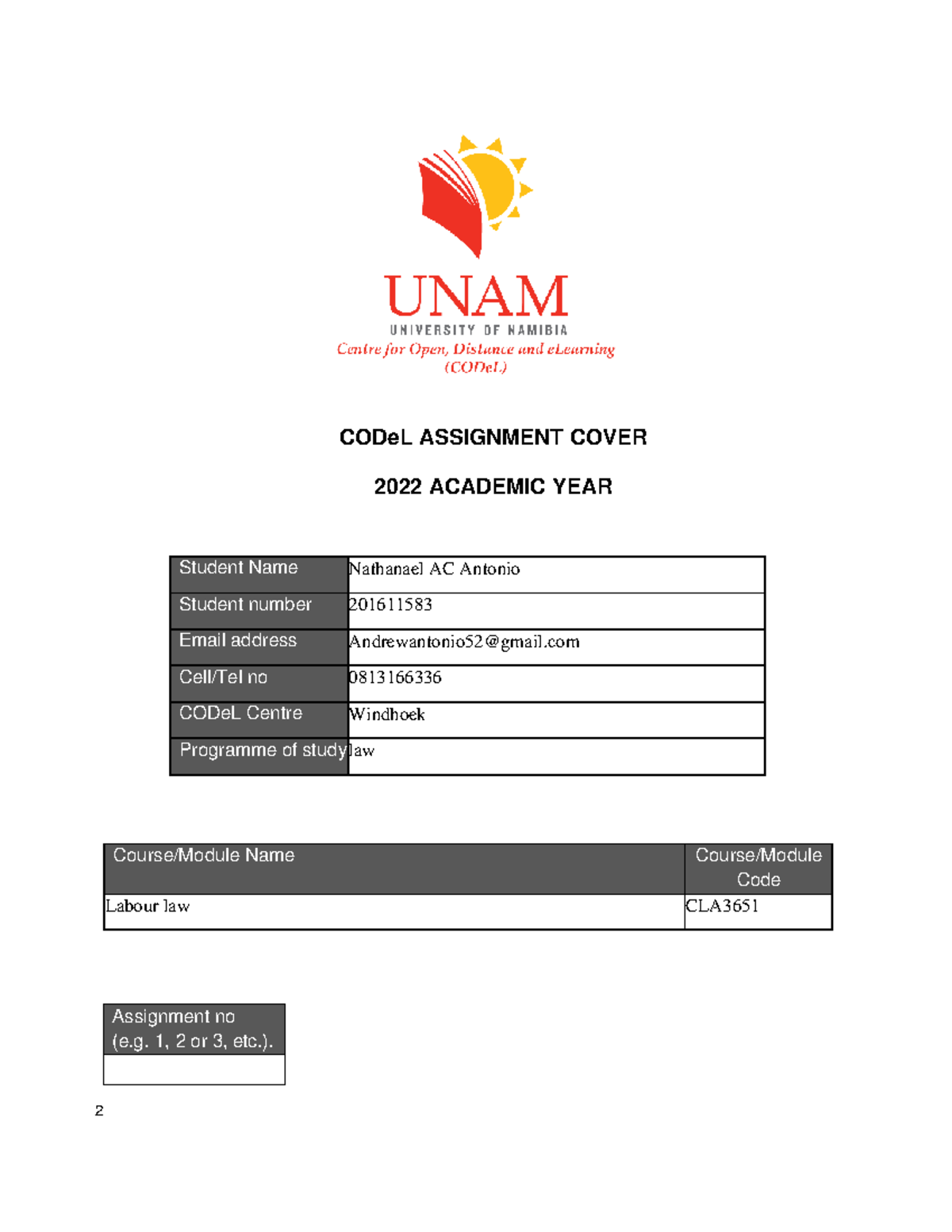 Labour law assignment 2- CODe L - CODeL ASSIGNMENT COVER 2022 ACADEMIC YEAR Course/Module Name ...