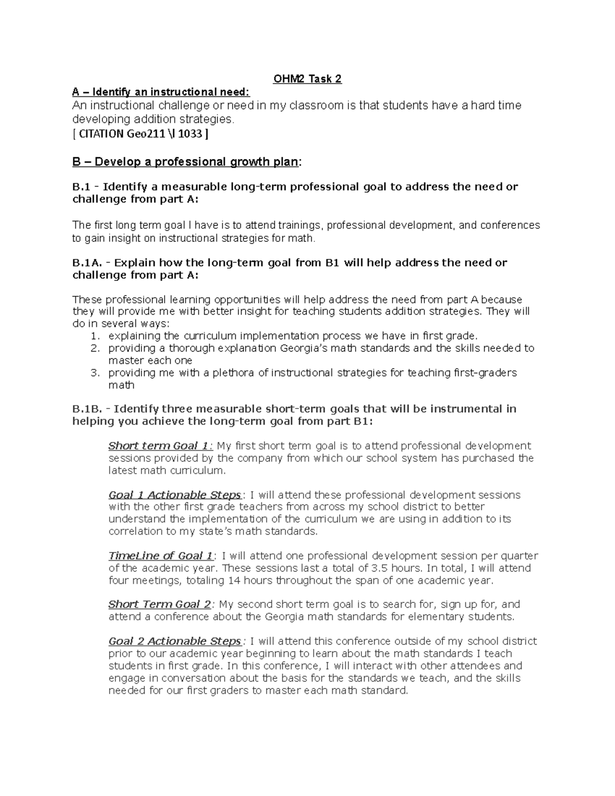 D182 Task 2 - Passed - OHM2 Task 2 A – Identify an instructional need: An instructional ...