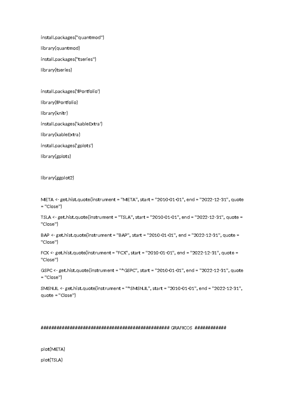 Script Rendimiento Clase 1 - install("quantmod") library(quantmod) - Studocu