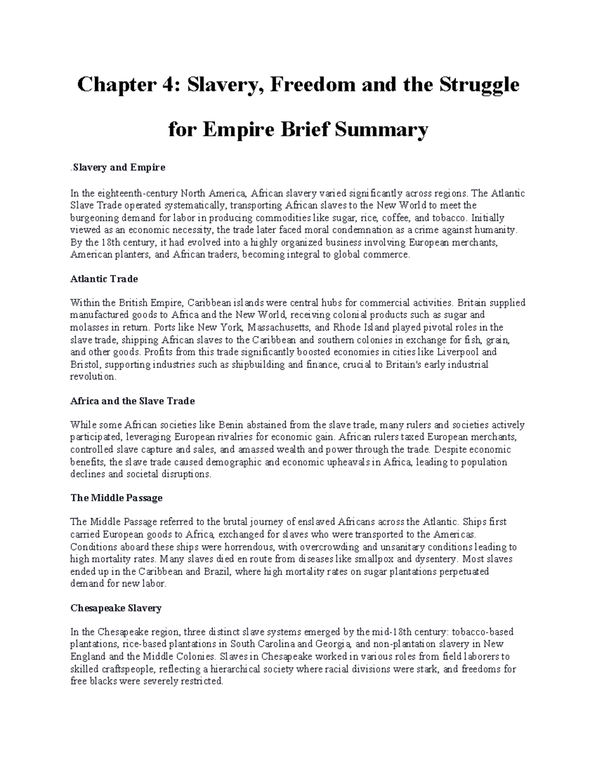Chapter 4 Slavery, Freedom and the Struggle for Empire Brief Summary ...