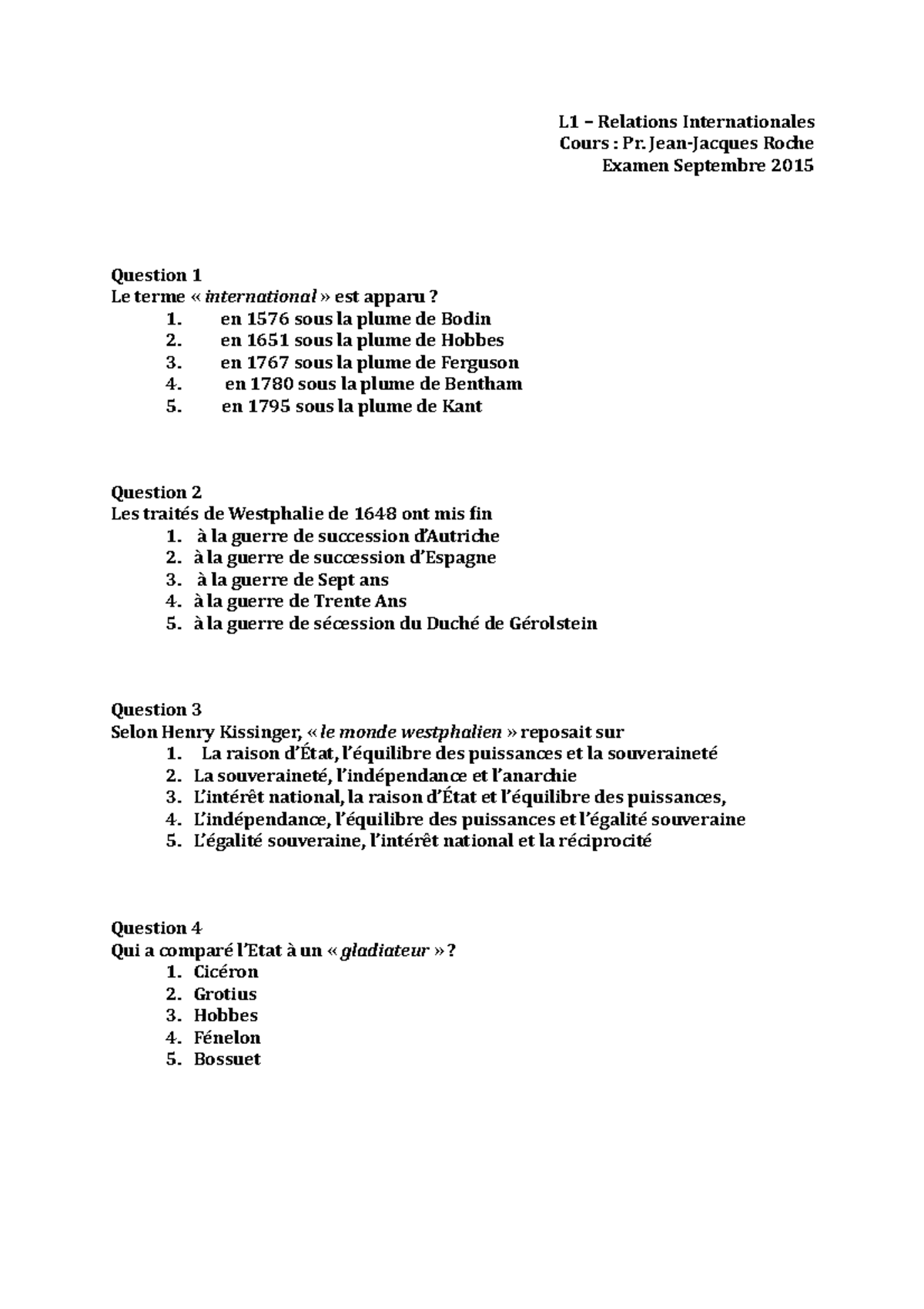 QCM L1 2015 - Annales RI - L1 – Relations Internationales Cours : Pr. Jean-Jacques Roche Examen ...