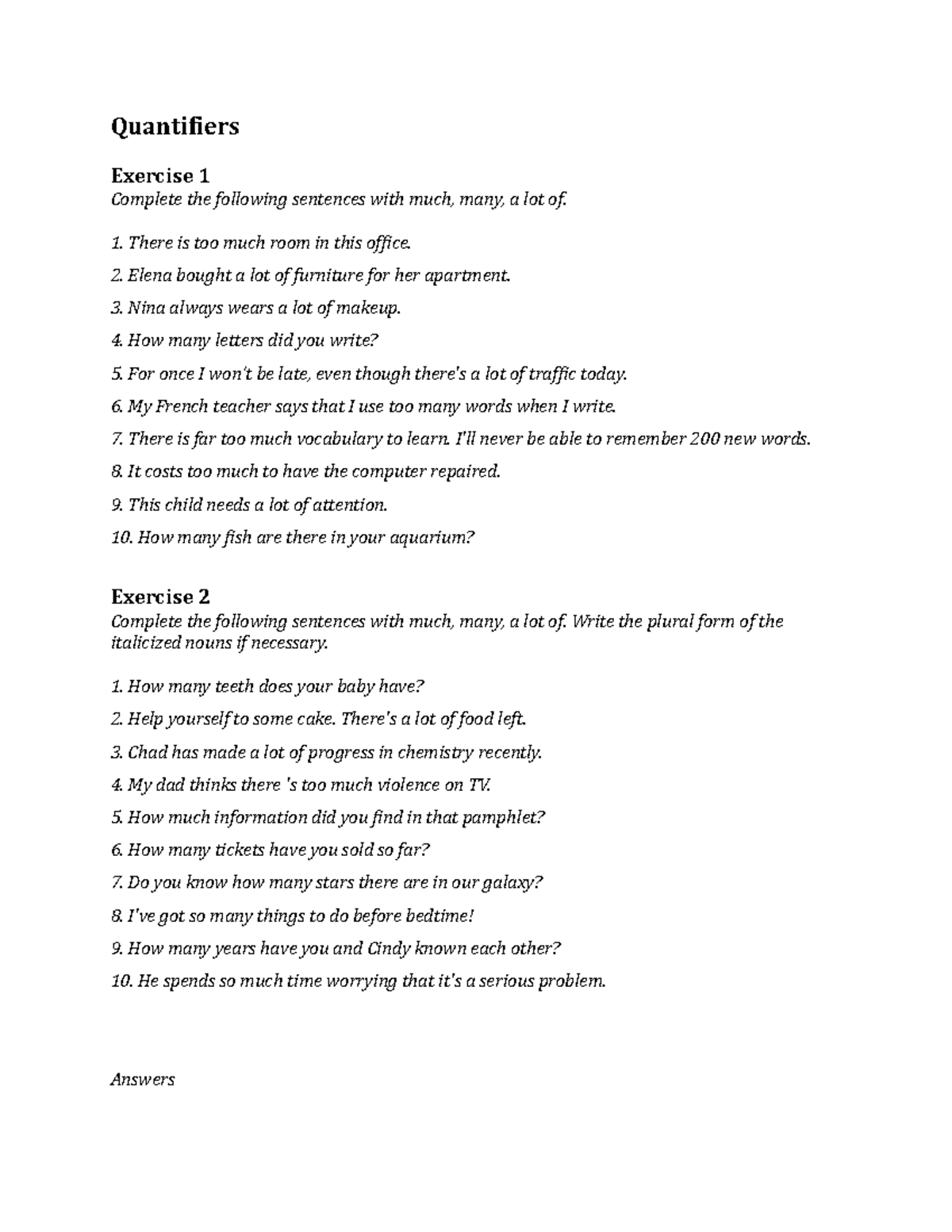Document Exercises Quantifiers - Quantifiers Exercise 1 Complete the following sentences with ...