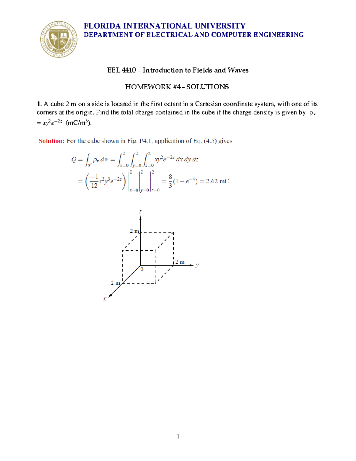 HW4 Solutions Online - DEPARTMENT OF ELECTRICAL AND COMPUTER ENGINEERING EEL 4410 – Introduction ...