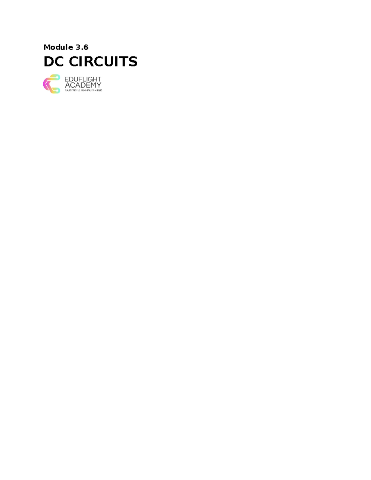 Module 3.6 - DC Circuits - Module 3. DC CIRCUITS Ohm’s Law Ohm's law ...