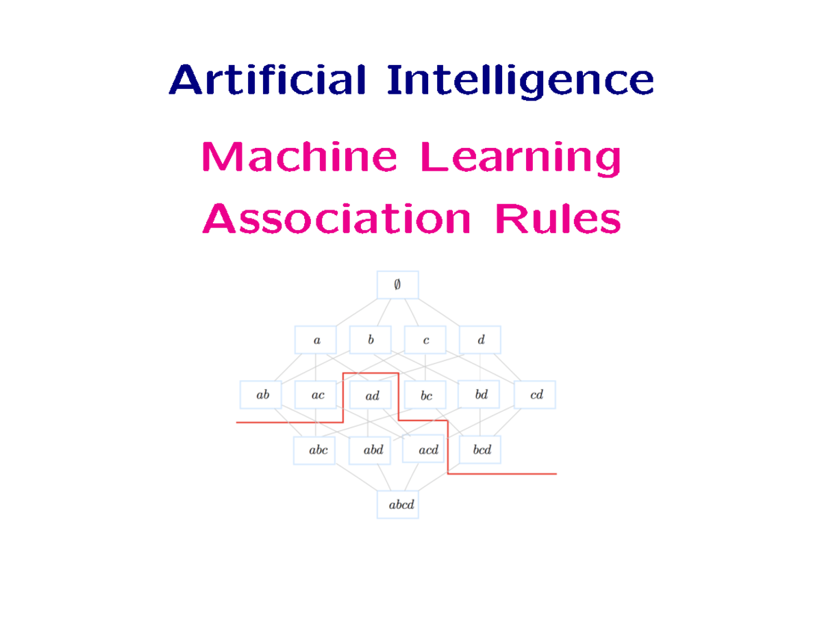 ML Association Rules - Lecture notes 6 - Artificial Intelligence ...