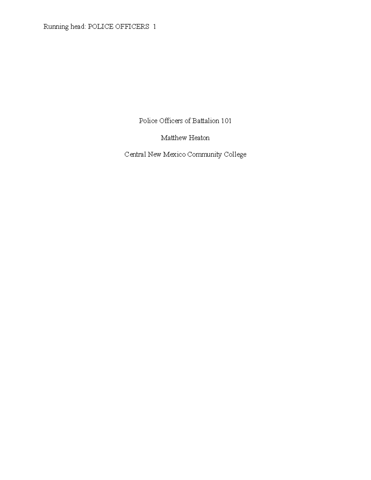 Assignment 1 - Grade: A - Running head: POLICE OFFICERS 1 Police ...