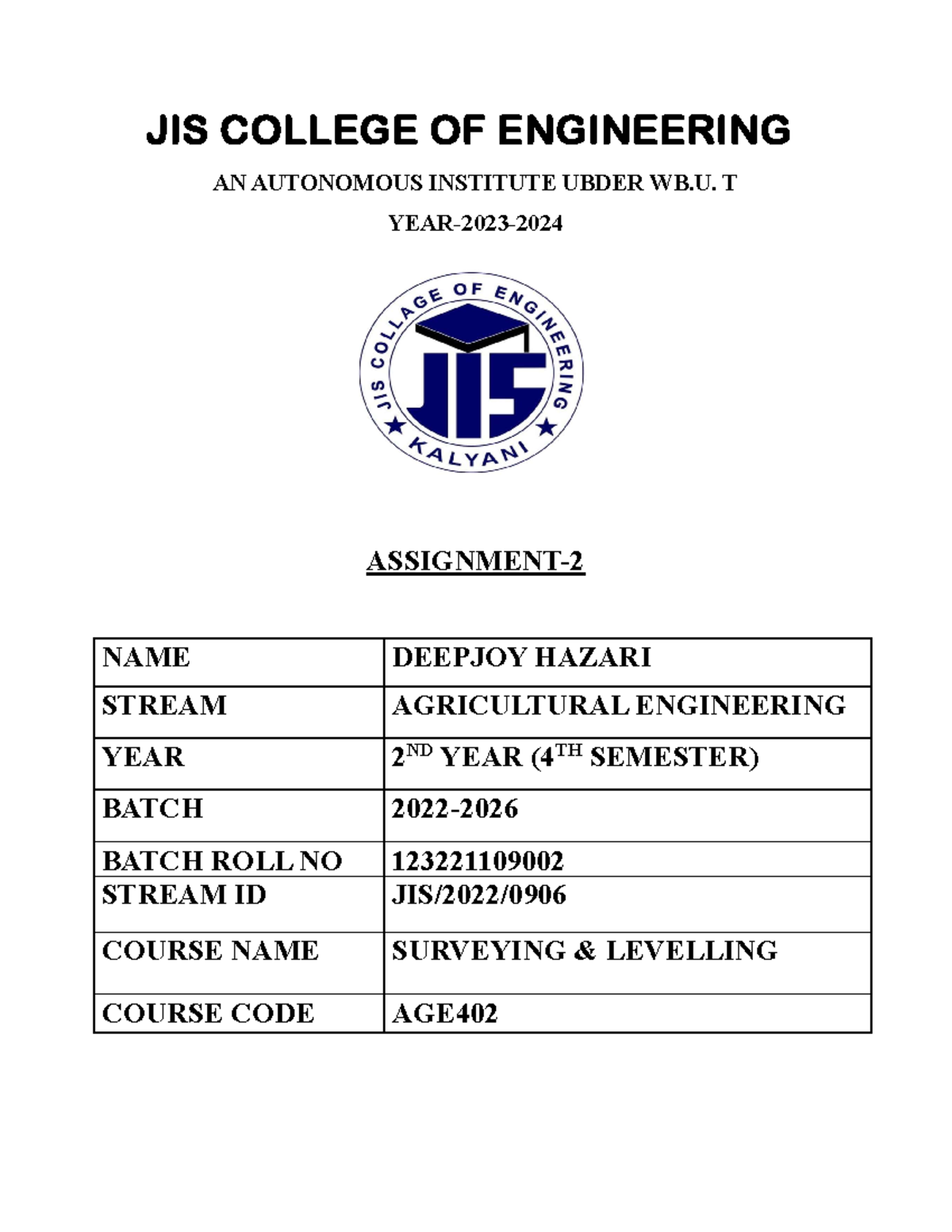 Assignment 2( Surveying & Levelling)[AGE402] - JIS COLLEGE OF ...