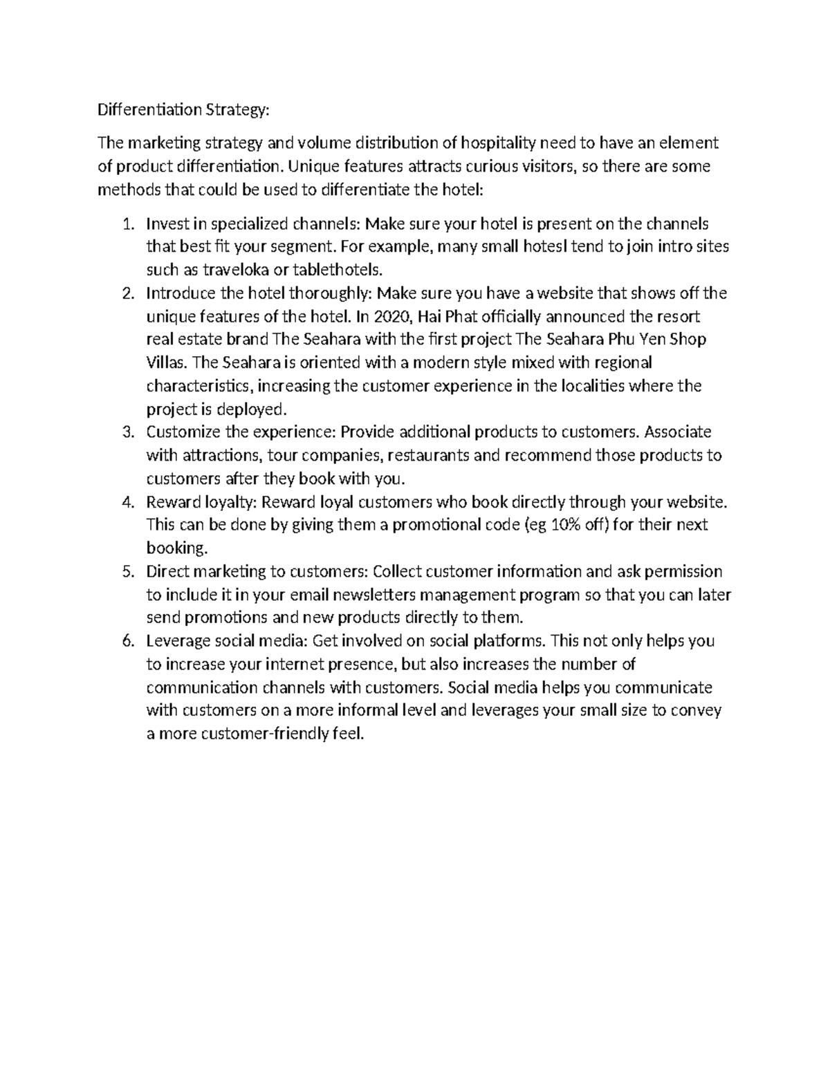 Differentiation Strategy - Unique features attracts curious visitors ...