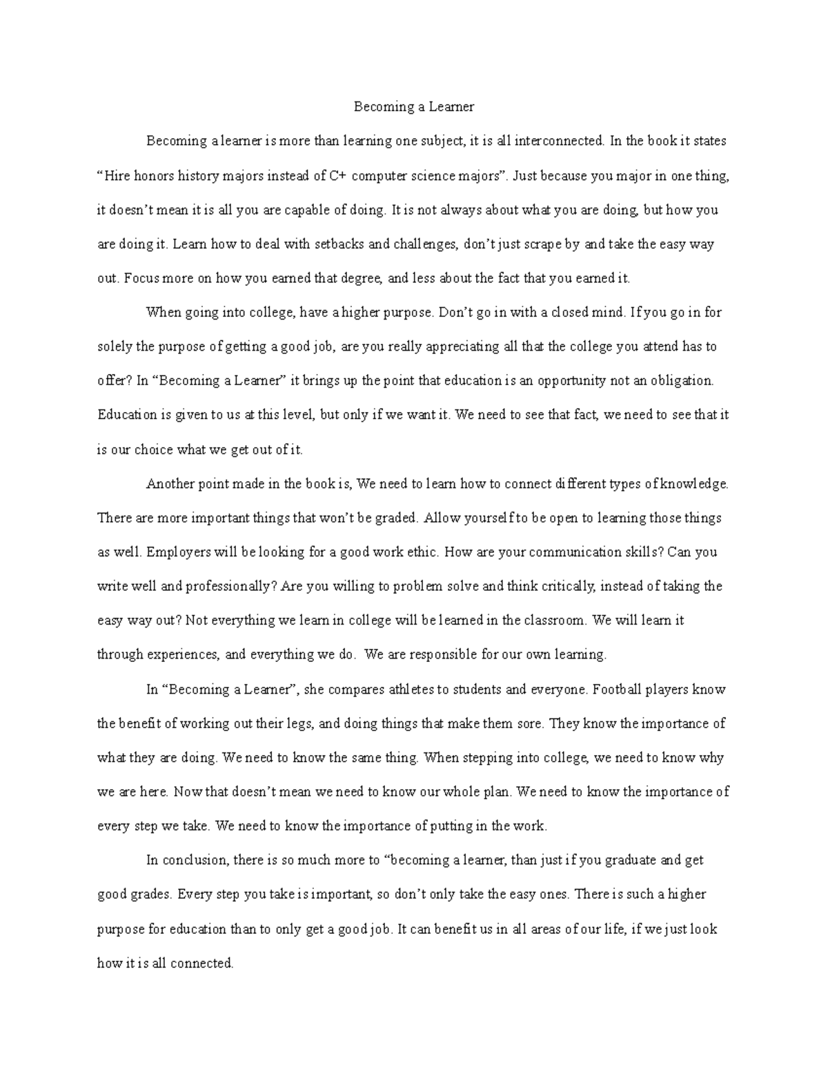 Becoming a Learner - Becoming a Learner Becoming a learner is more than learning one subject, it ...