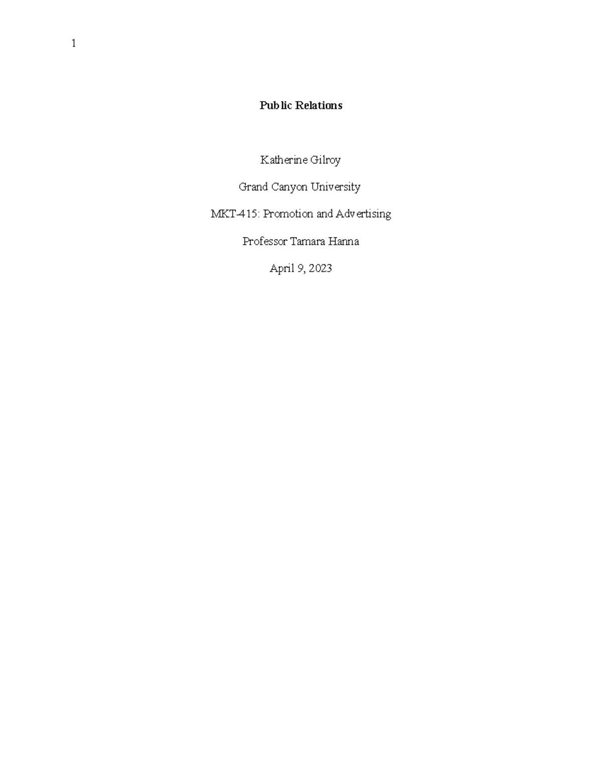 Public Relations - essay - Public Relations Katherine Gilroy Grand ...