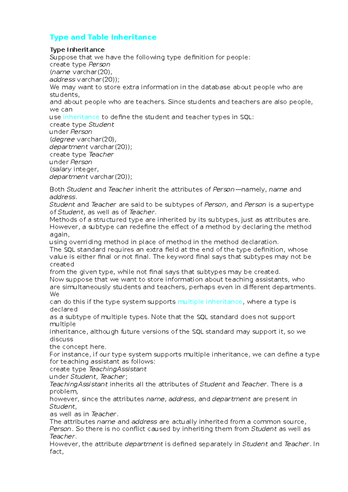 Type and Table Inheritance - Since students and teachers are also people, we can use inheritance ...
