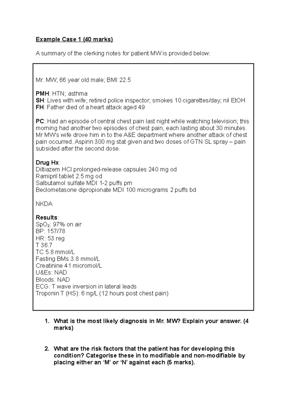 summary styled questions - Example Case 1 (40 marks) A summary of the ...