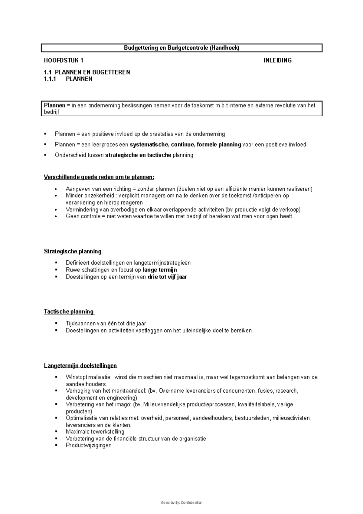 Bugettering en budgetcontrole - 1 PLANNEN Plannen = in een onderneming ...