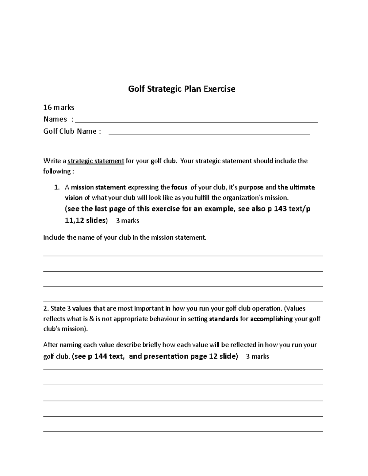 Ch 10 Strategy Exercise Golf without Q6 - Golf Strategic Plan Exercise ...