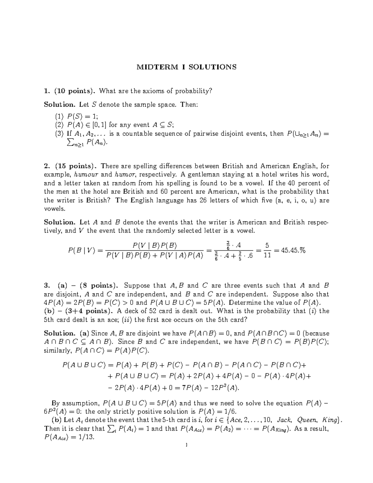 Practice midterm 1 - MIDTERM I SOLUTIONS (10 points). What are the axioms of probability ...