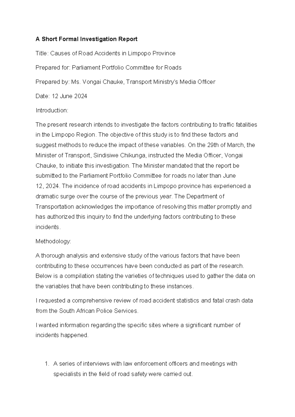 Hubea 1 - A Short Formal Investigation Report Title: Causes of Road ...