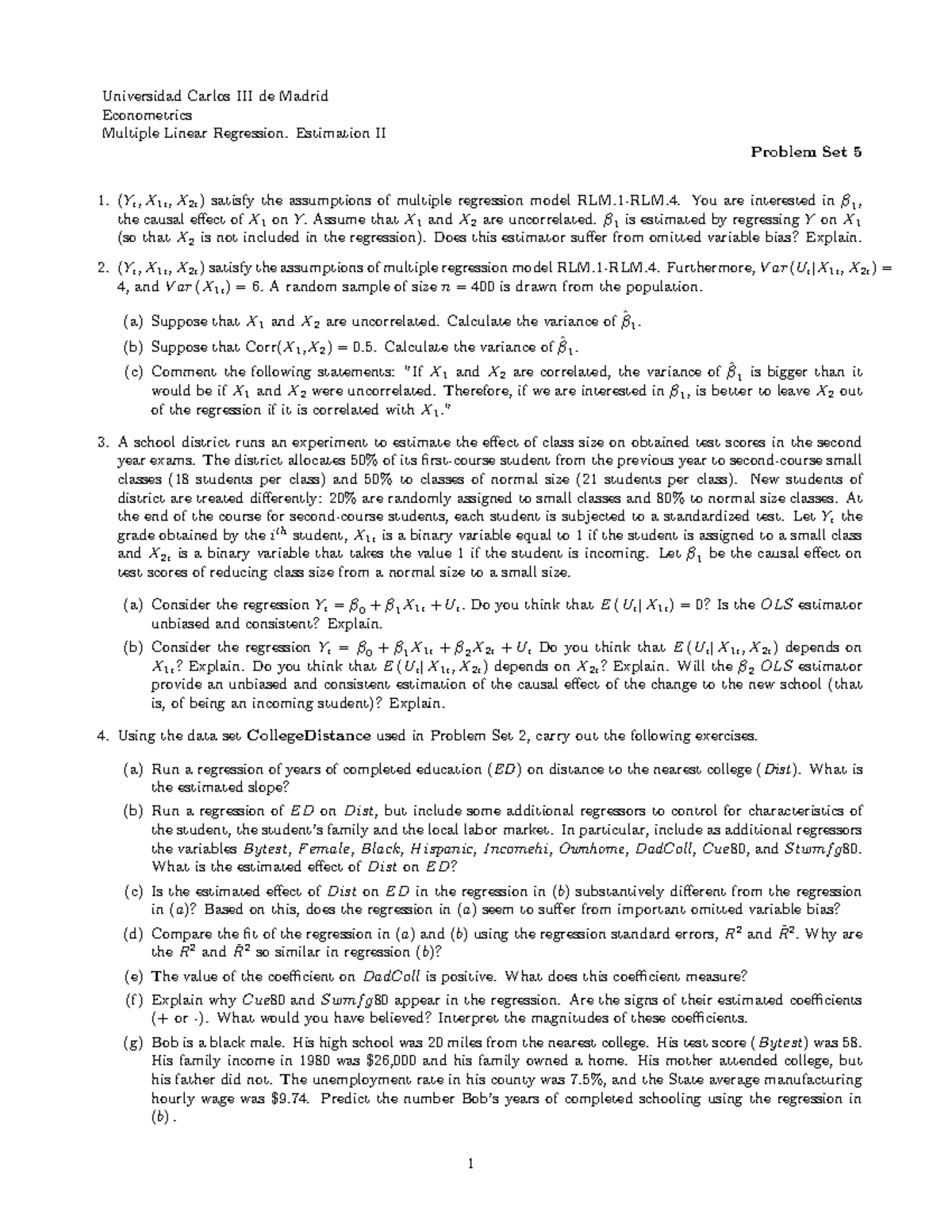 Problem Set 5 Econometrics - Universidad Carlos III de Madrid Econometrics Multiple Linear - Studocu
