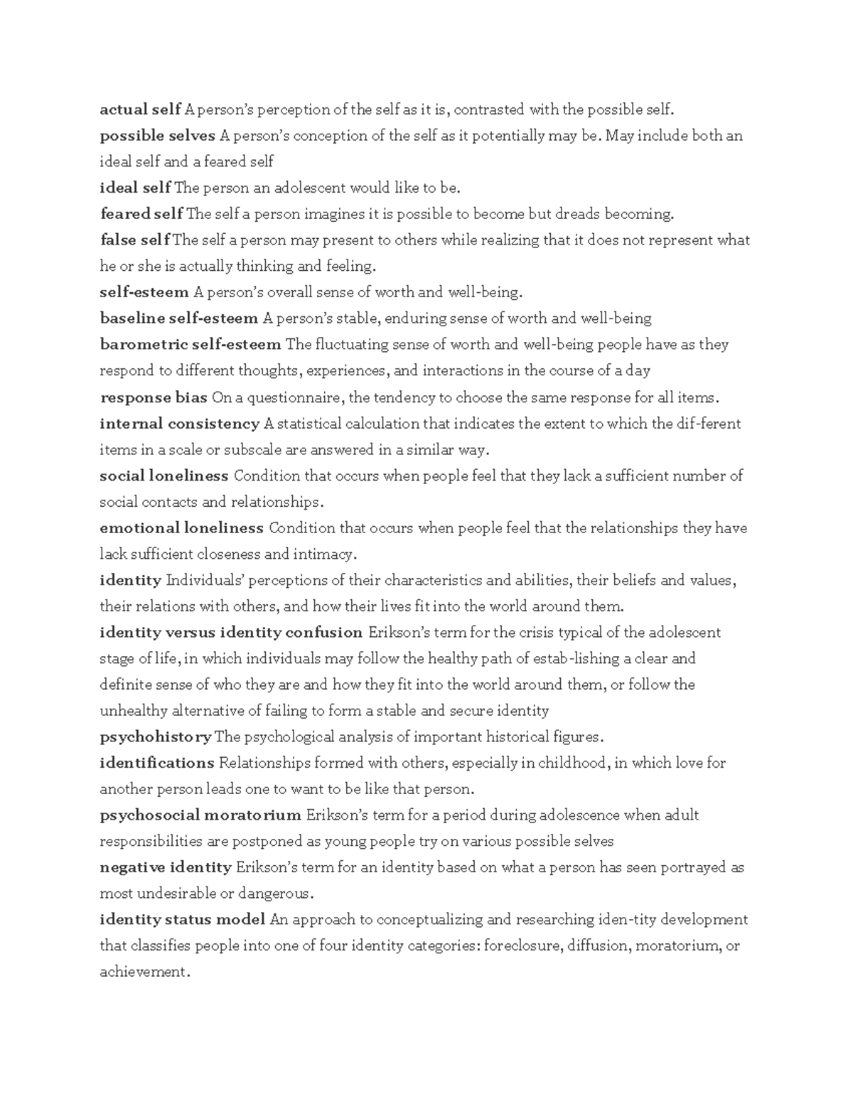 Lesson 6 - actual self A person’s perception of the self as it is ...