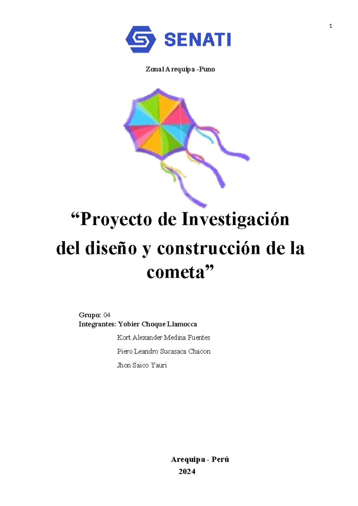 Proyecto-de-Investigacion-Del-Diseno-y-Construccion-de-La-Cometa (Yobier) - Zonal Arequipa -Puno ...