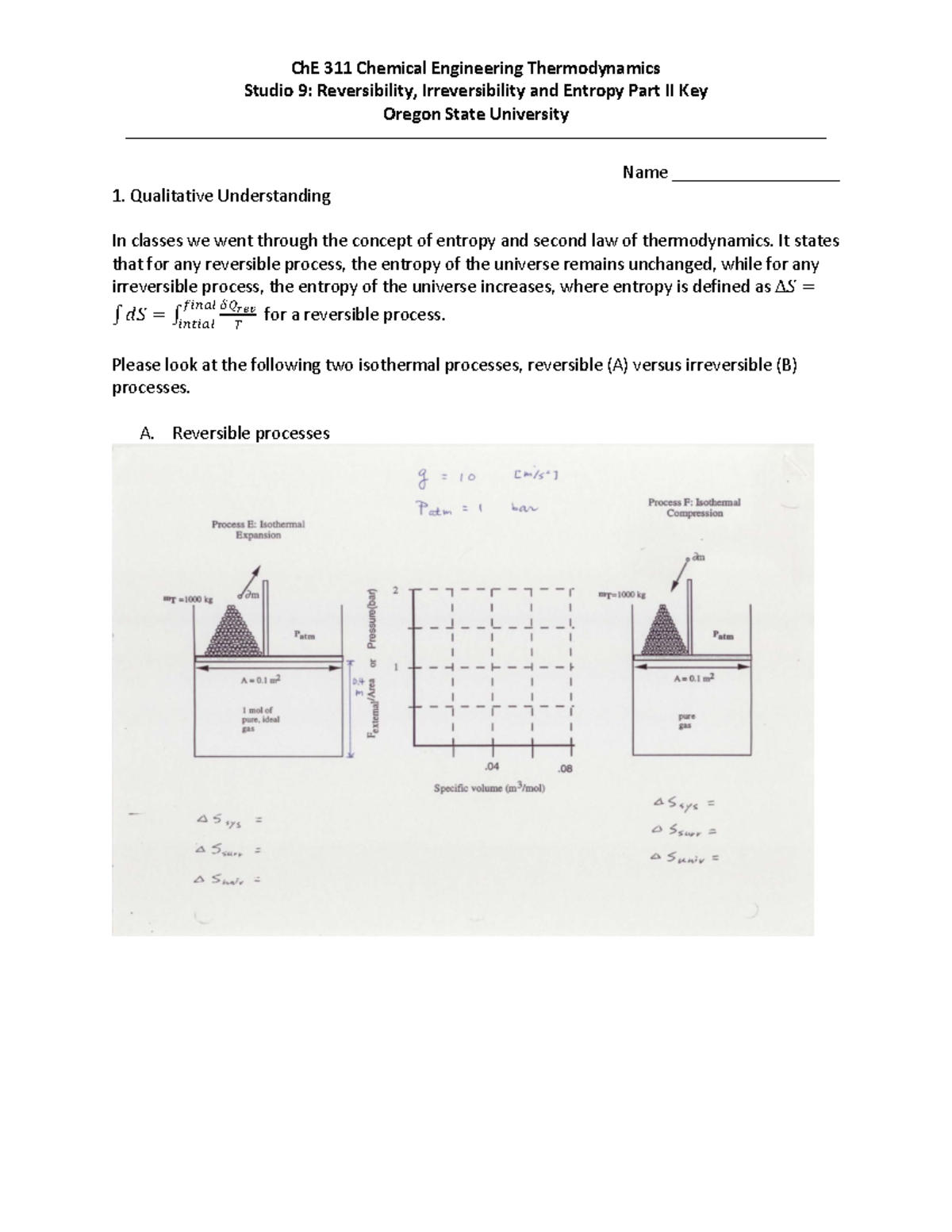 CHE311 Studio 8 Reversibility, Irreversibility and Entropy part II ...