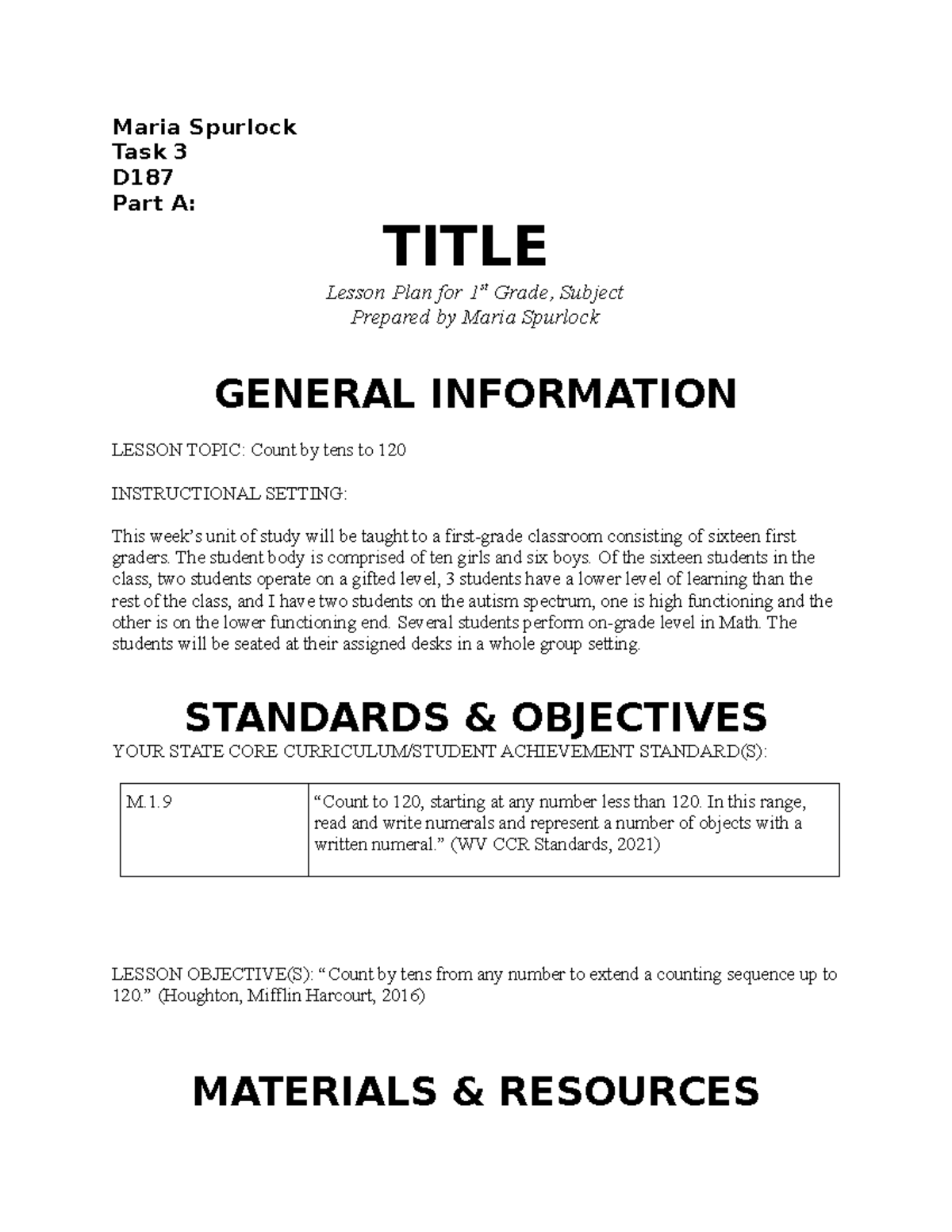 Task 3 D187 - This asks for lots of data to support your research ...