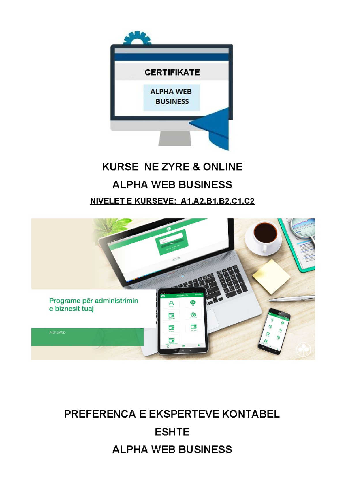 Pdfcoffee - KURSE NE ZYRE & ONLINE ALPHA WEB BUSINESS NIVELET E KURSEVE: A1,A2,B1,B2,C1,C - Studocu