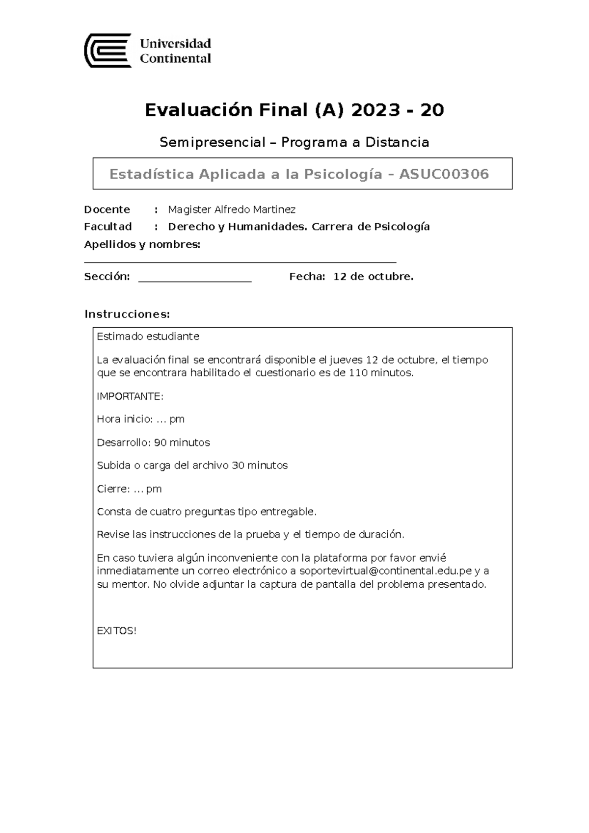 Examen final estadistica aplicada psicologia 2023 20 - Evaluación Final (A) 2023 - 20 ...