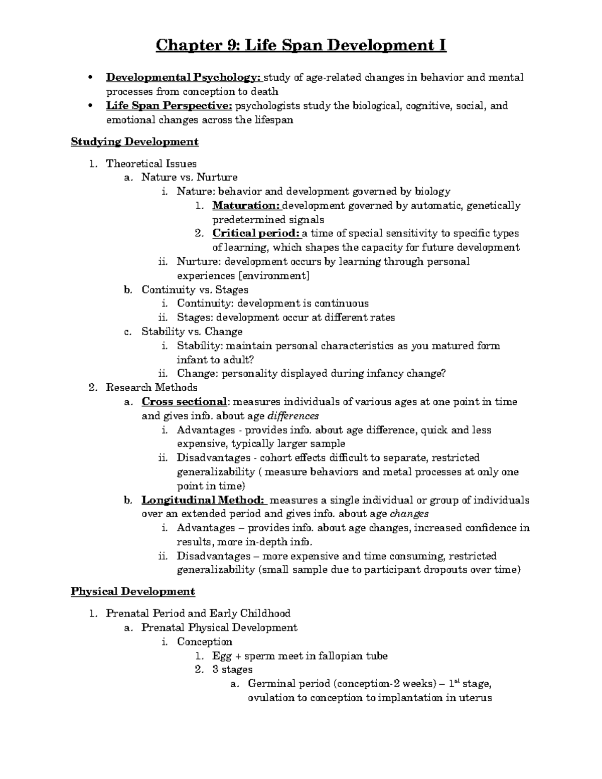 Chapter 9 Life Span Development I - Developmental Psychology: study of ...