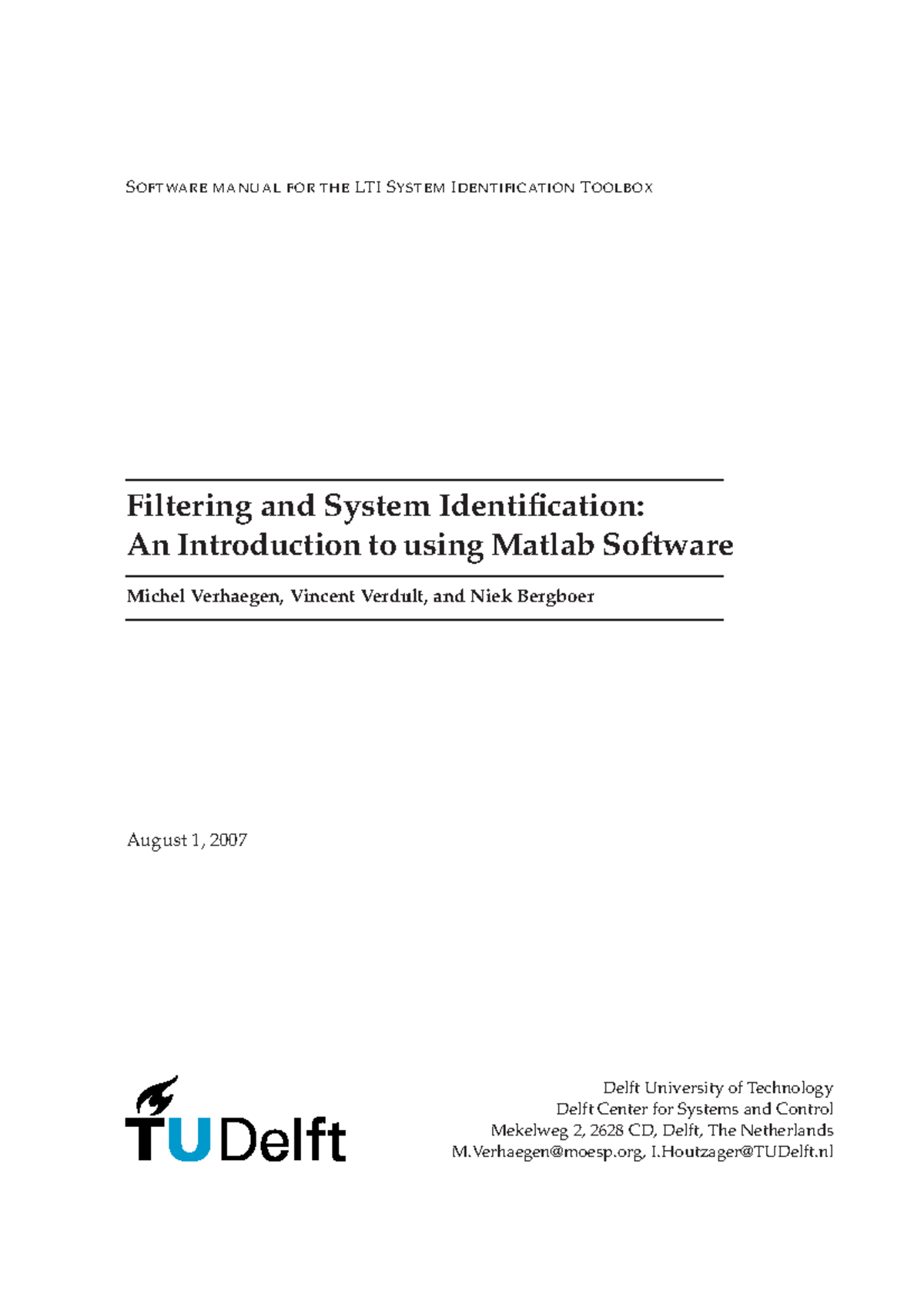 Filtering and System Identification: An Introduction to using Matlab ...