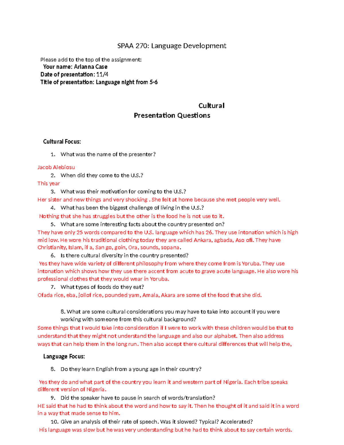 A. Case SPAA 270 Cultural Presentation questions (1) - SPAA 270 ...