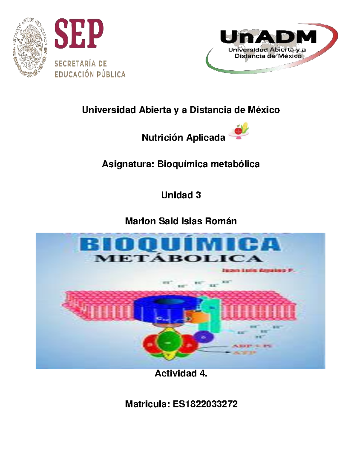 BME U3 ATR MAIR - BIOQUIMICA METABOLICA UNIDAD 3 AUTO REFLEXION - Universidad Abierta y a ...