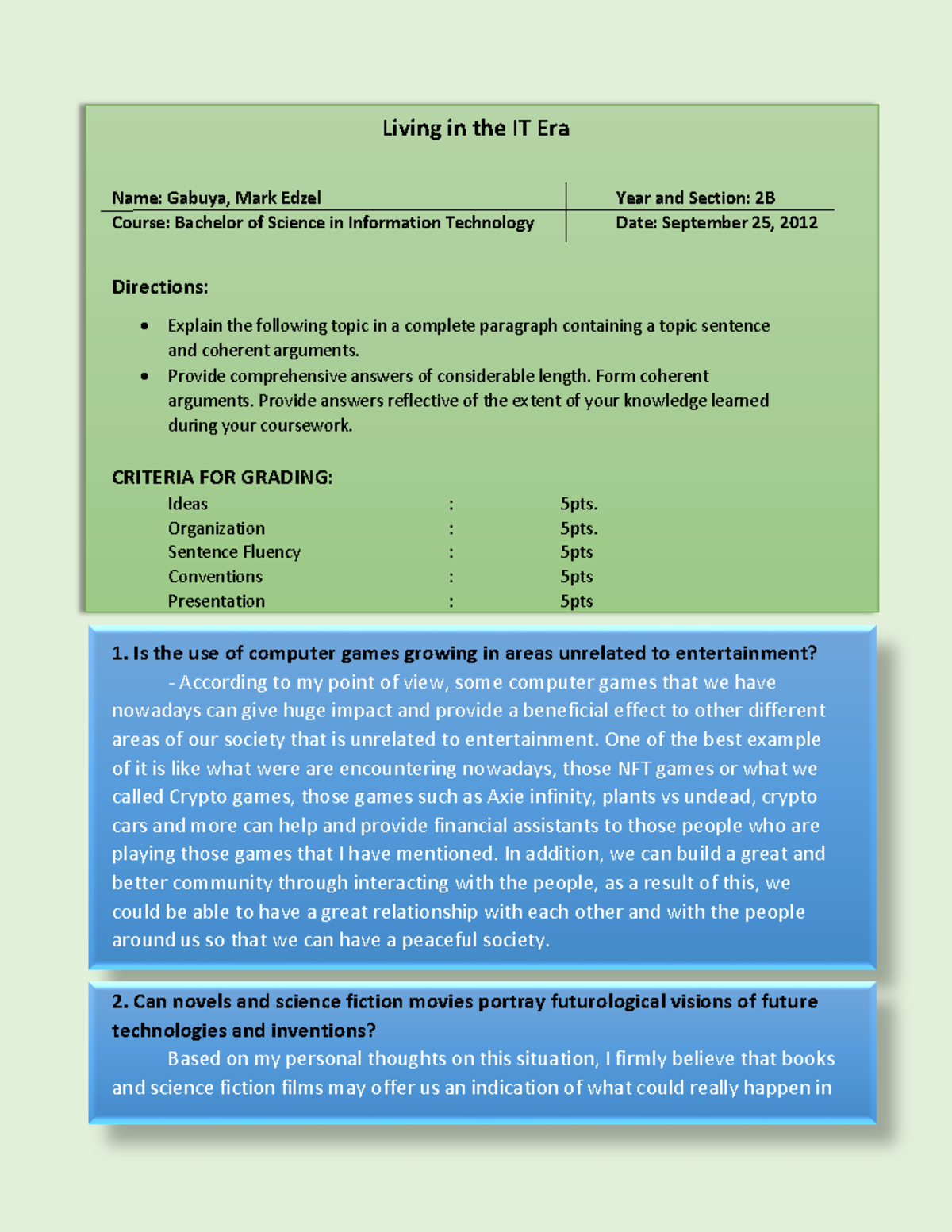 Assignment about Technology - Living in the IT Era Name: Gabuya, Mark ...