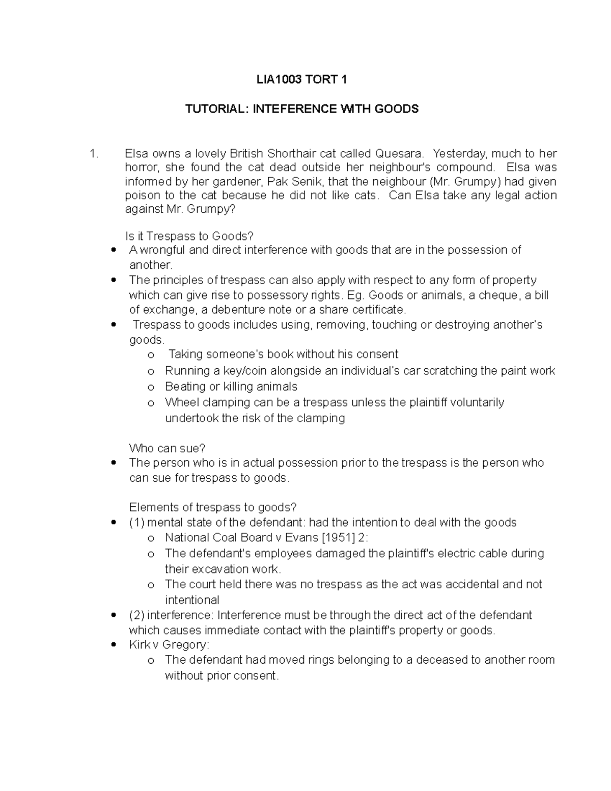 Tort 1-Tutorial 4 - LIA1003 TORT 1 TUTORIAL: INTEFERENCE WITH GOODS Elsa owns a lovely British ...