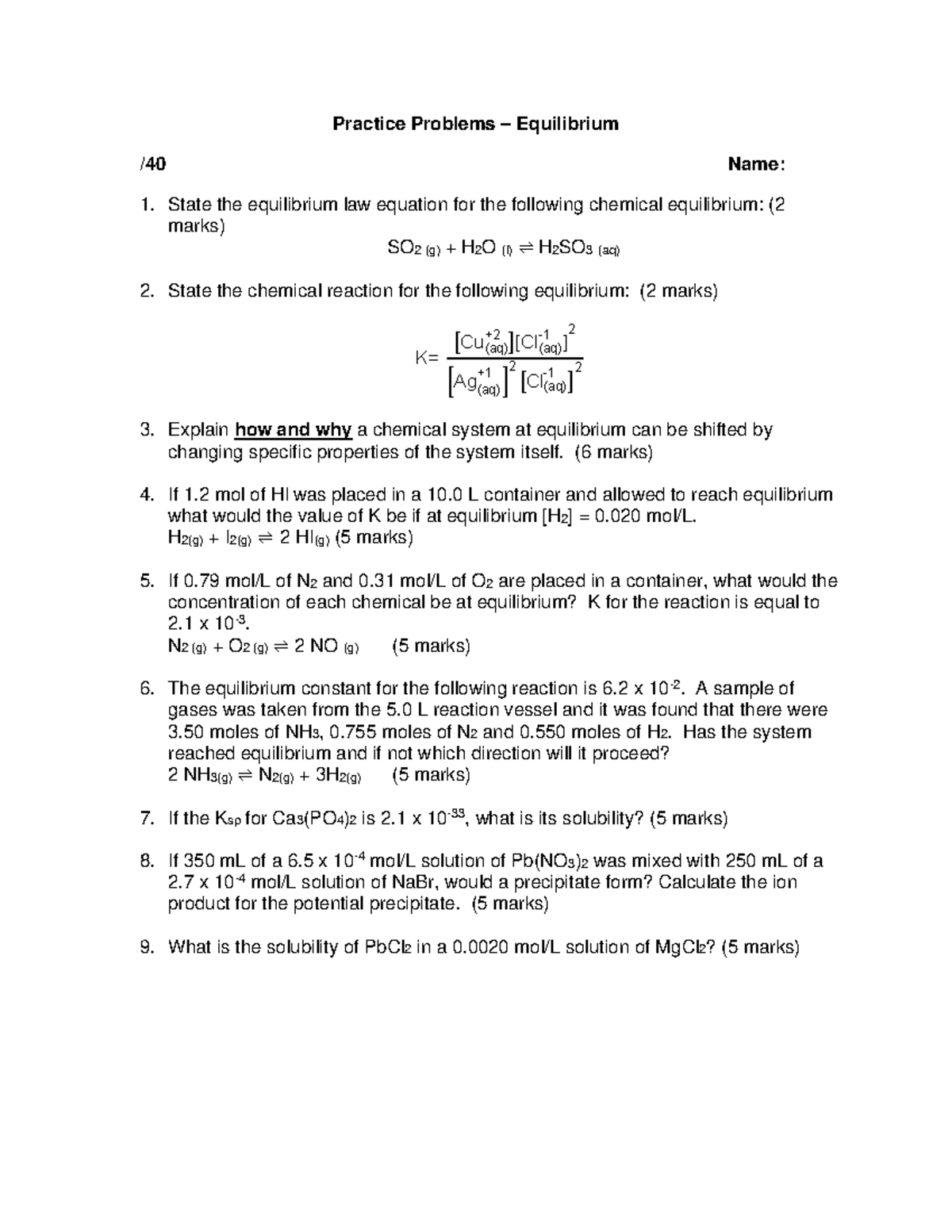 Equilibrium Assignment - Practice Problems – Equilibrium /40 Name ...