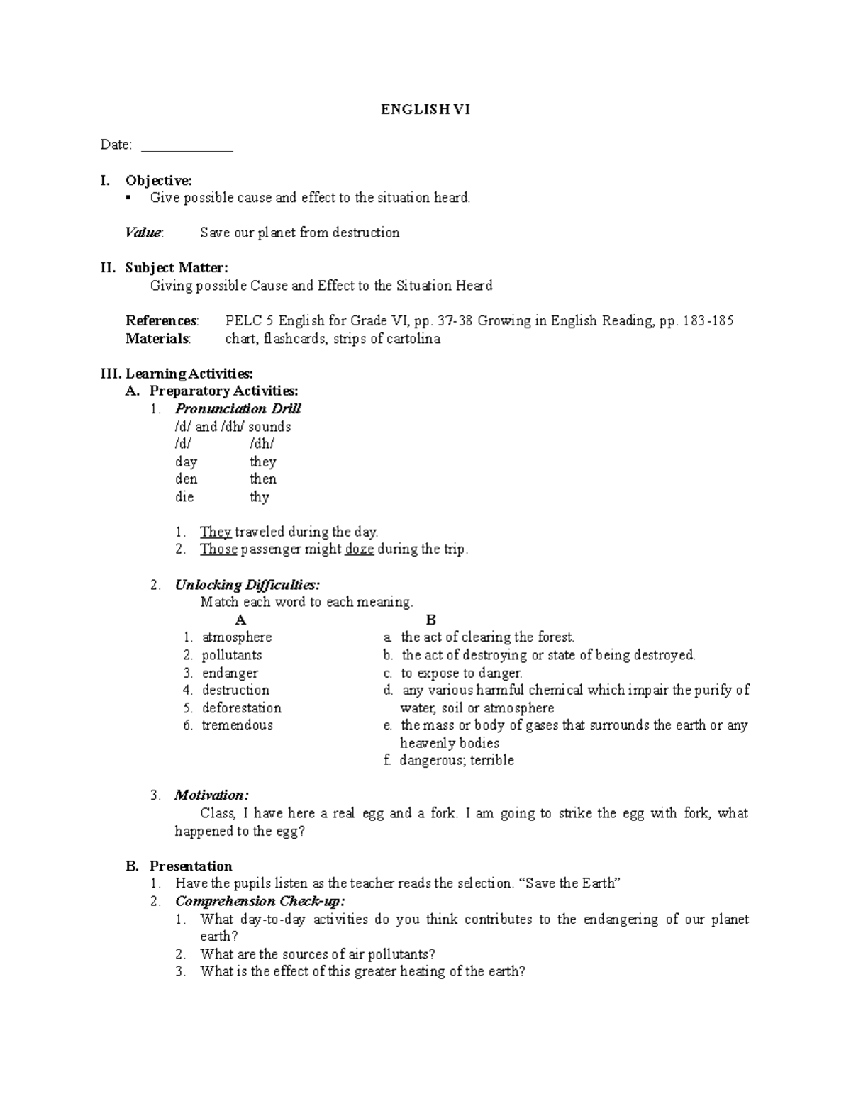 Grade 6 DLP Q3 English Part 1 - ENGLISH VI Date: ____________ I ...