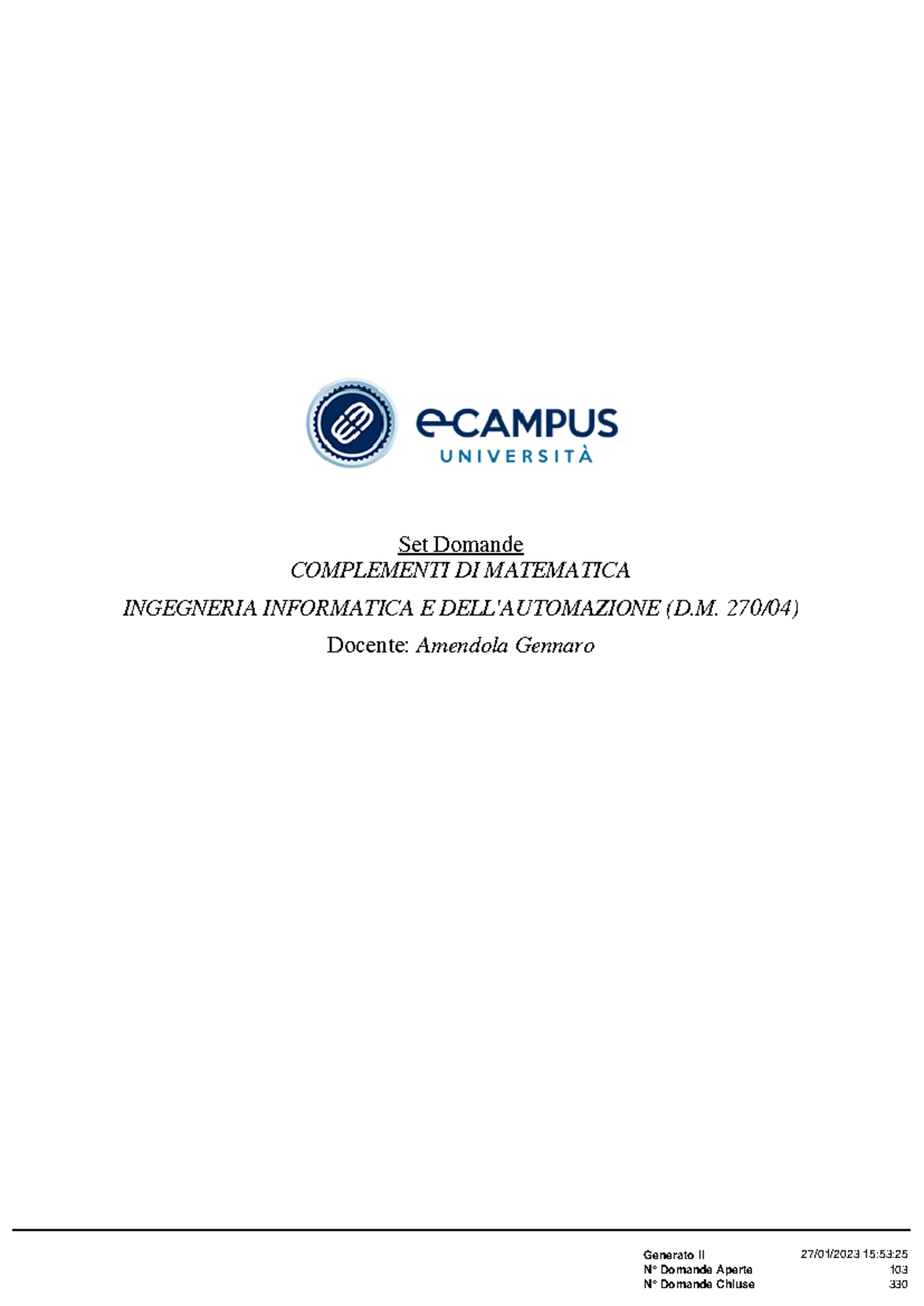 Complementi matematica risp - Set Domande COMPLEMENTI DI MATEMATICA ...