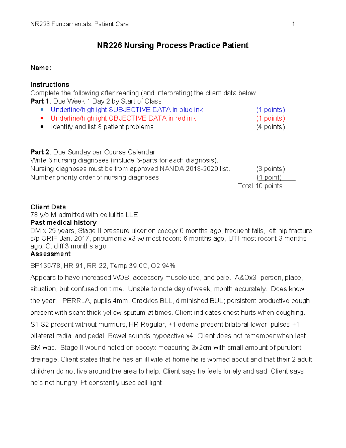 Nursing Process Assignment - NR226 Fundamentals: Patient Care 1 NR226 ...
