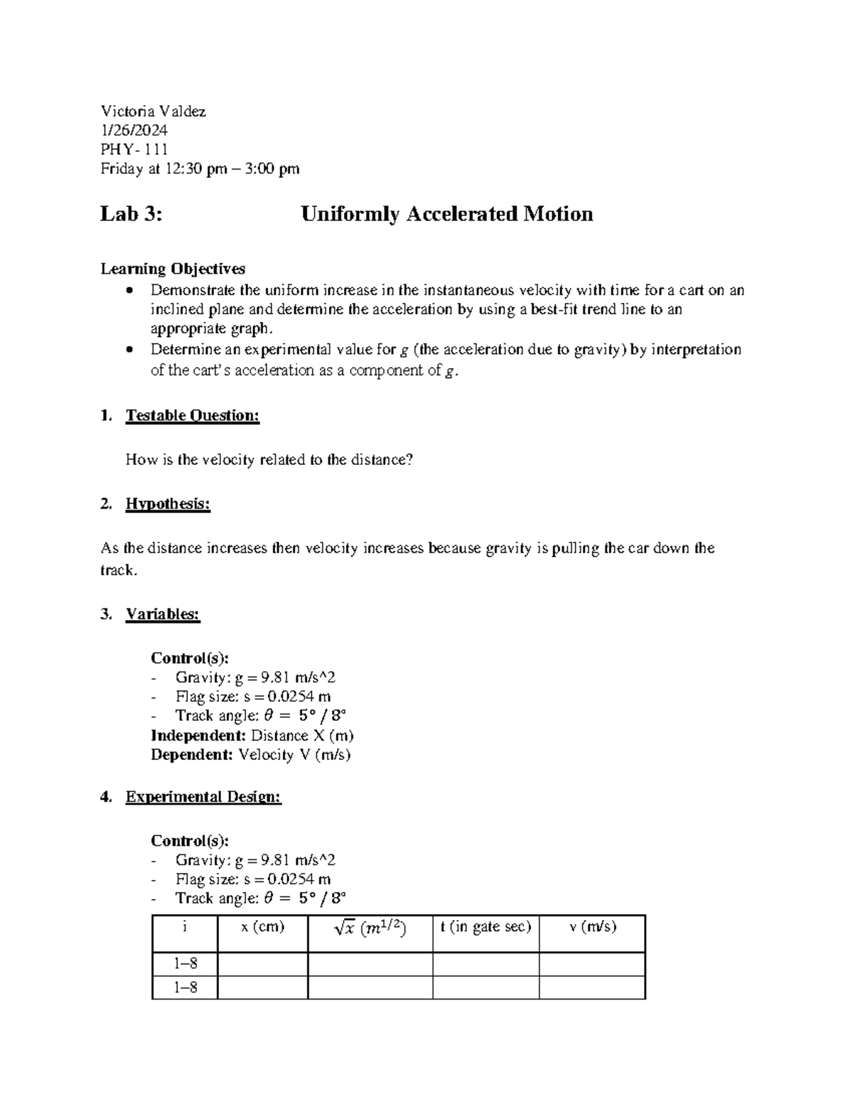 PHY111L Lab 3 Uniformly accelerated motion - Victoria Valdez 1/26/ PHY ...