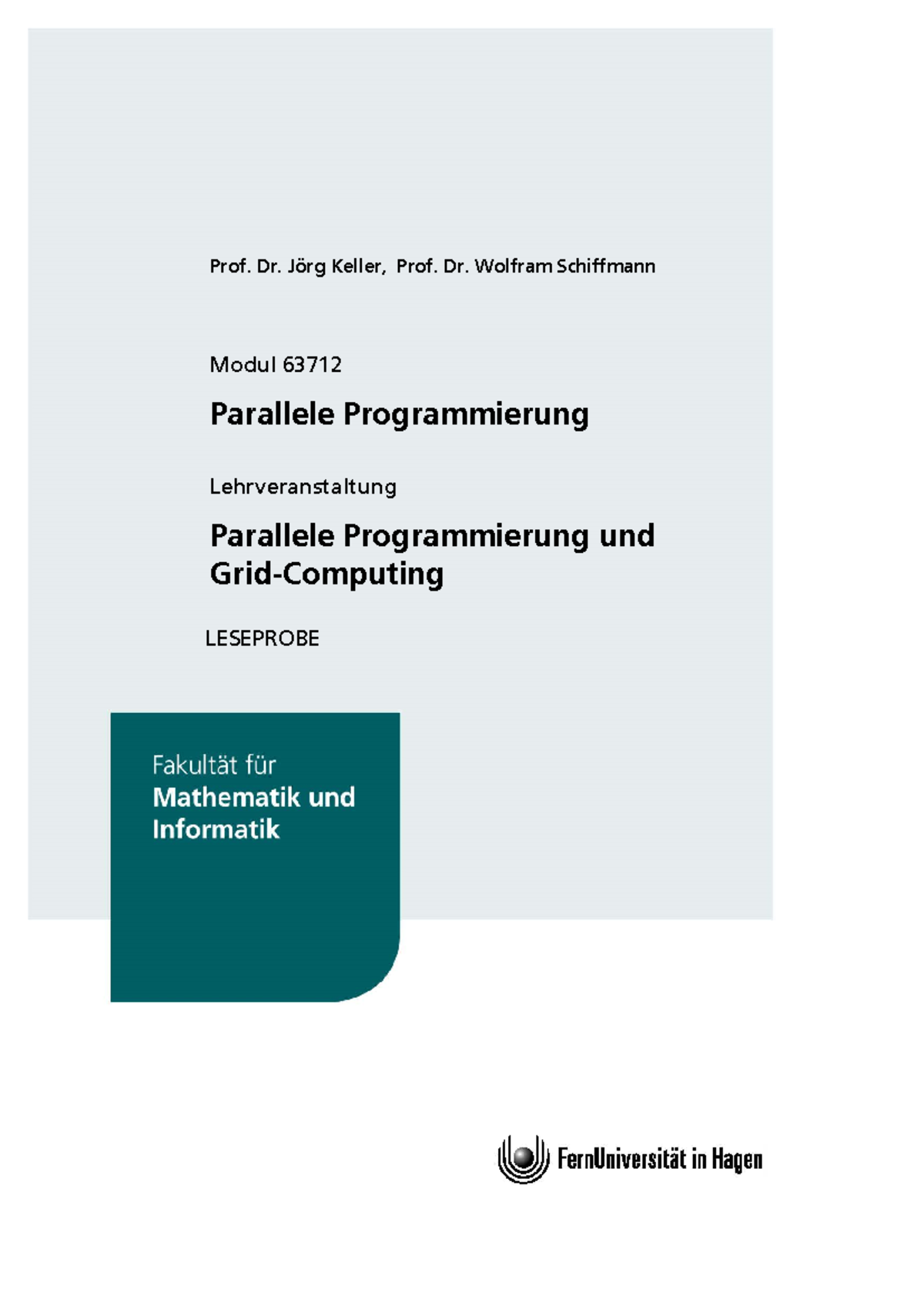 Leseprobe-komplett 01727 - Prof. Dr. Jörg Keller, Prof. Dr. Wolfram Schiffmann Modul 63712 ...