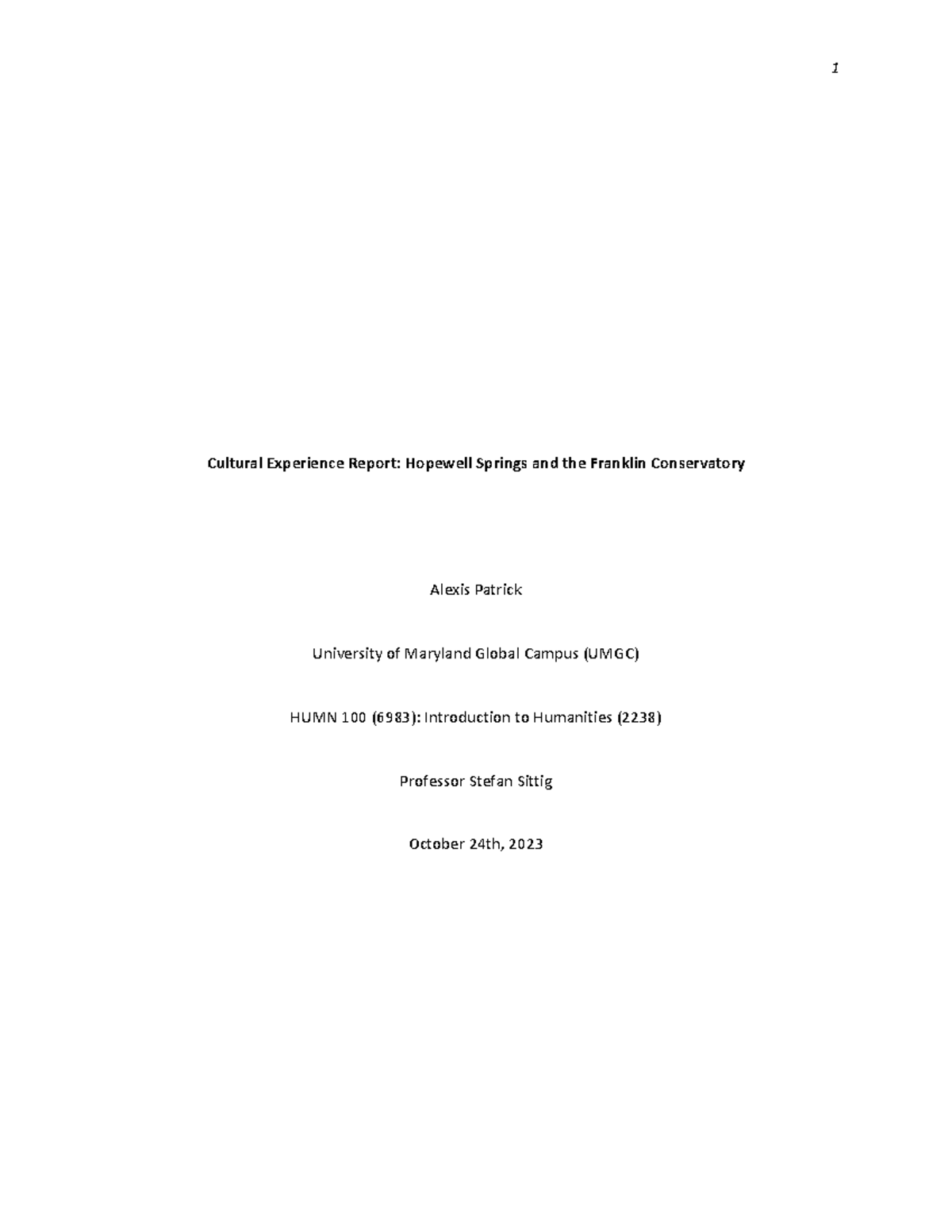 HUMN 100 Cultural Experience Report - Cultural Experience Report ...