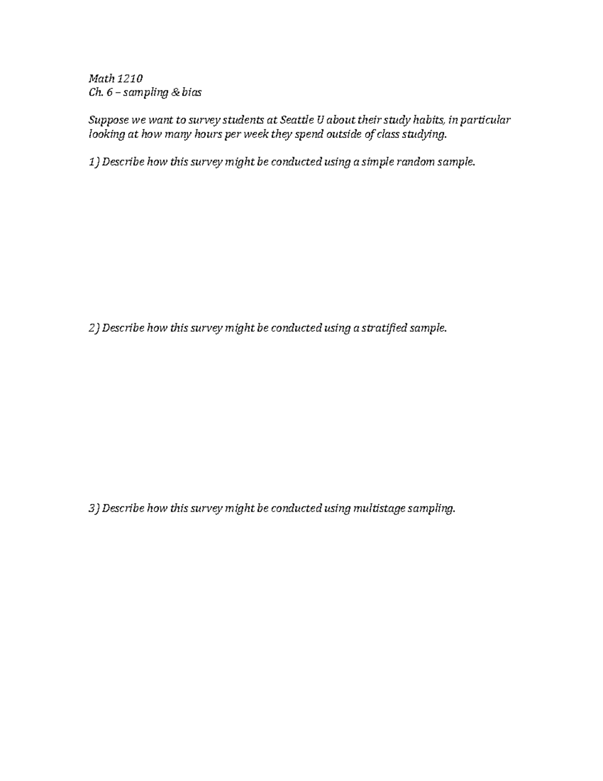 Chapter 6 Worksheet - Math 1210 Ch. 6 – sampling & bias Suppose we want ...