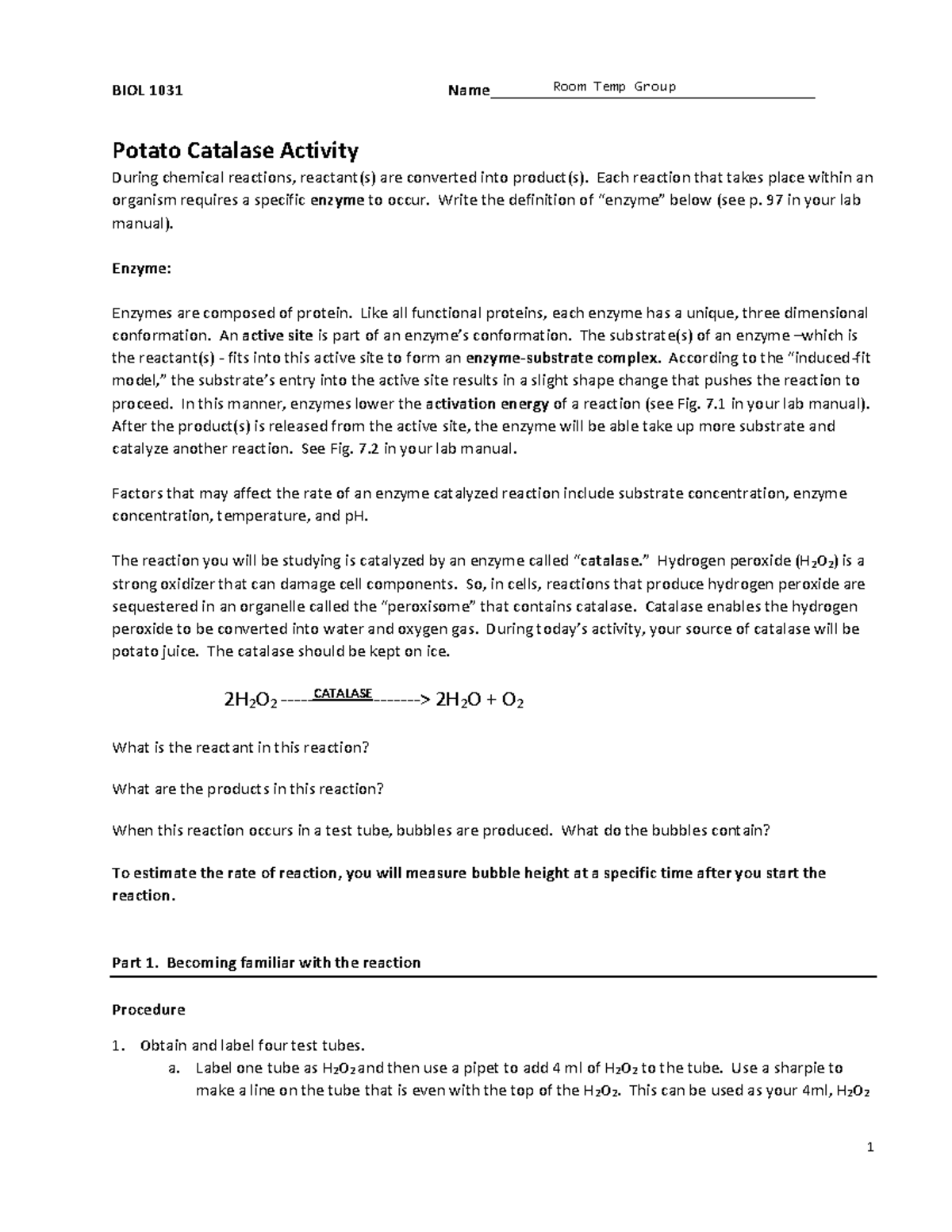 WK3 Enzymes Catalase+Activity - Room Temp Group Name
