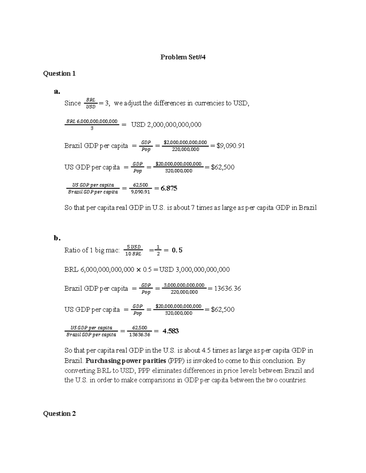 Homework assigment 4 - problem notes 4 - Problem Set# Question 1 a ...