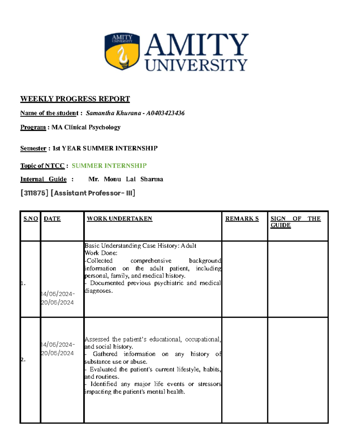 NTCC Summer WEEK 1 - Copy - WEEKLY PROGRESS REPORT Name of the student : Samantha Khurana - A ...
