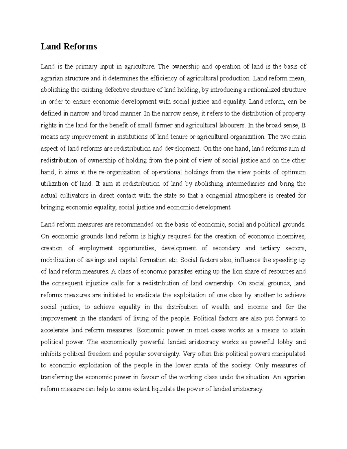 Land reforms and its impacts - Land Reforms Land is the primary input ...