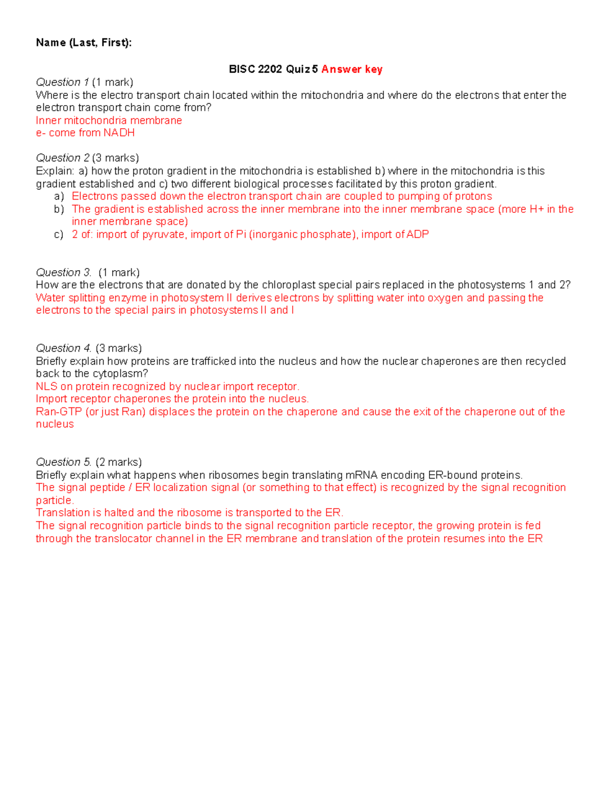 Quiz 5 Answer key - Name (Last, First): BISC 2202 Quiz 5 Answer key ...