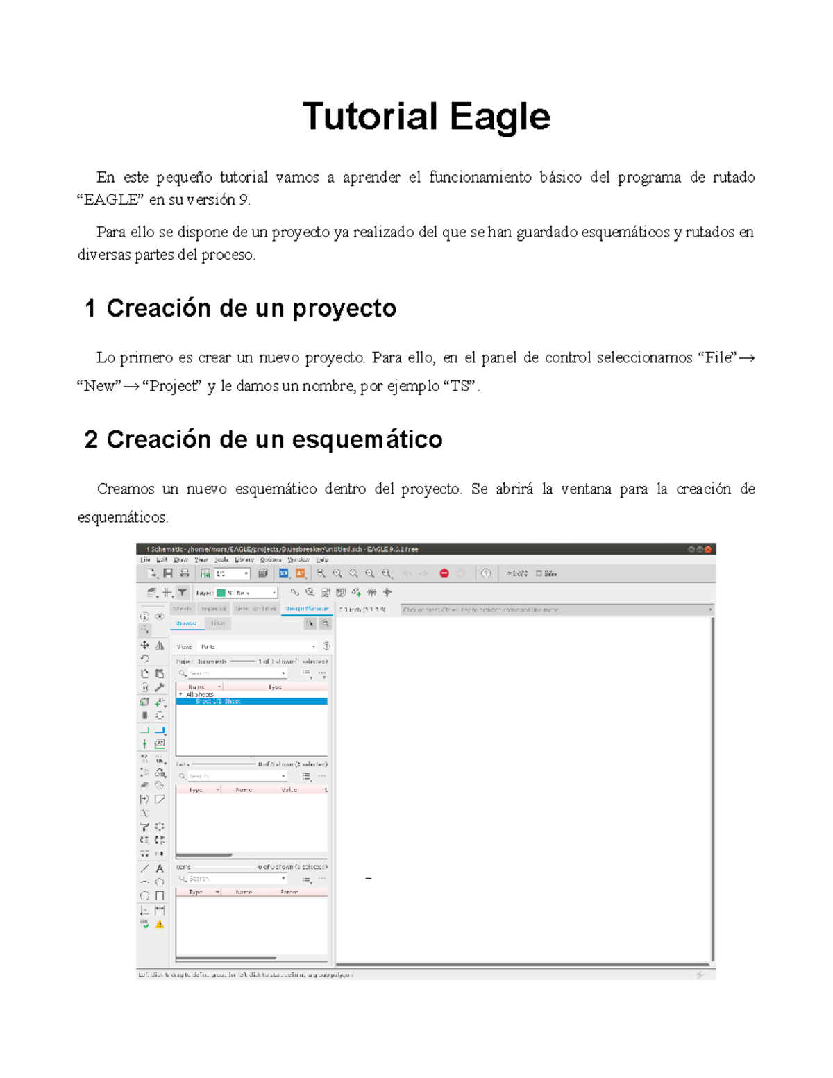 Eagle 9 tutorial - Tutorial Eagle En este pequeño tutorial vamos a ...