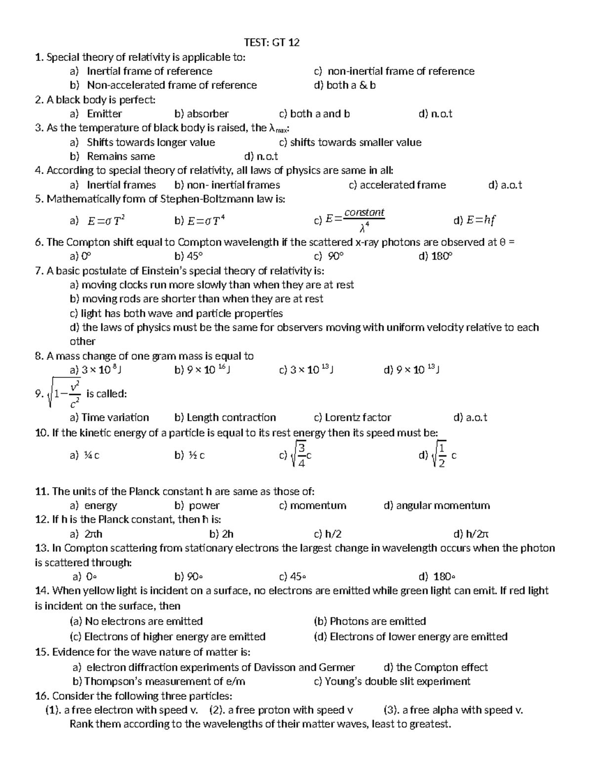 Physics assignment - TEST: GT 12 Special theory of relativity is ...