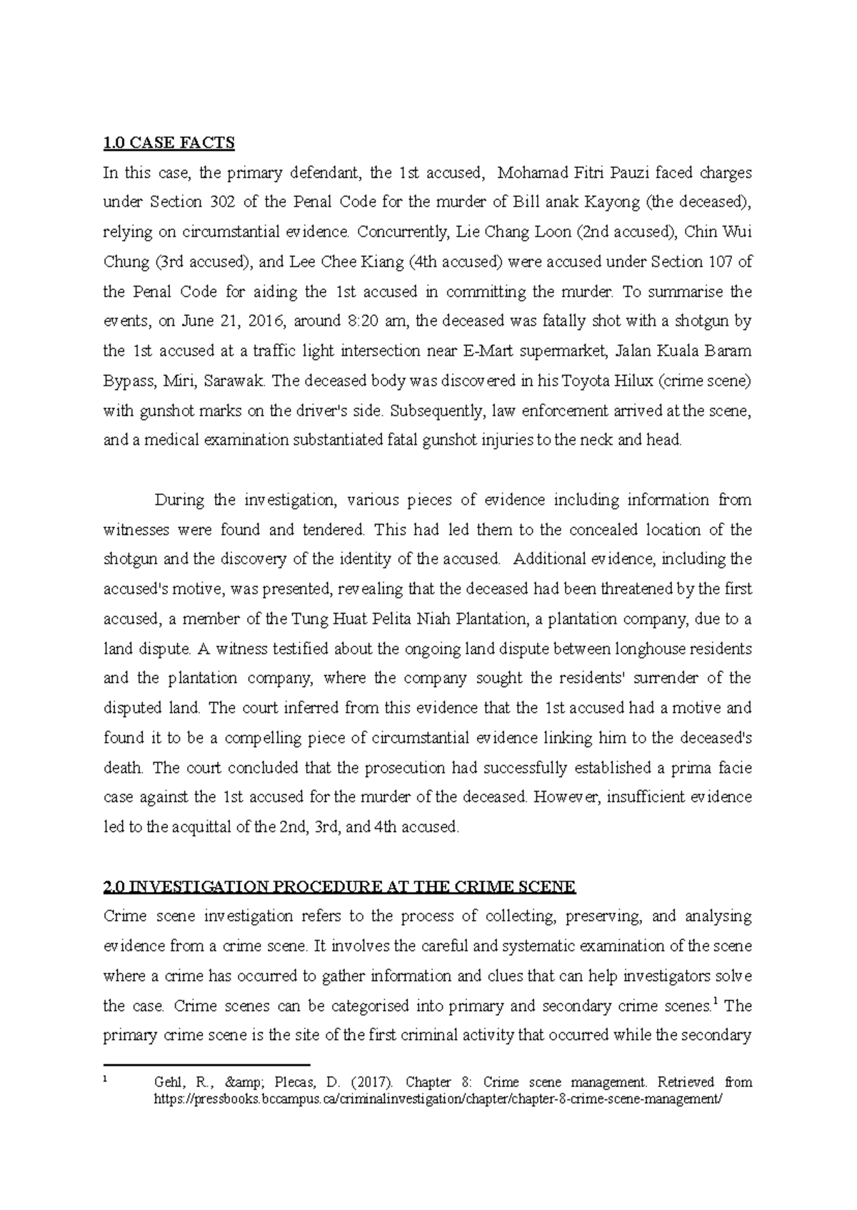 Draft case study forensic - 1 CASE FACTS In this case, the primary ...