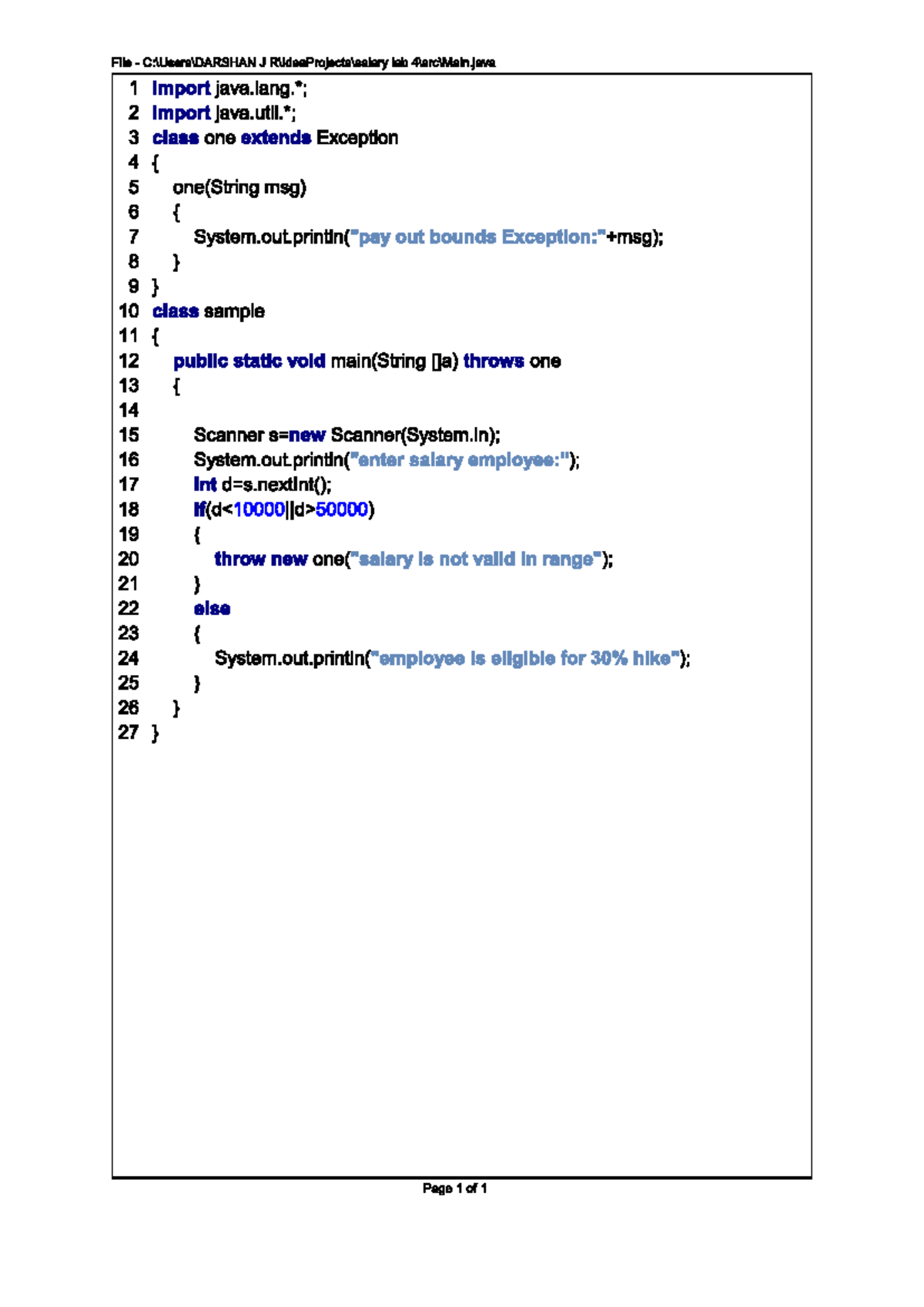 Lab 4 - LAB PROGRAMS - File J lab 1 import 2 import 3 class one extends Exception 4 5 one(String ...